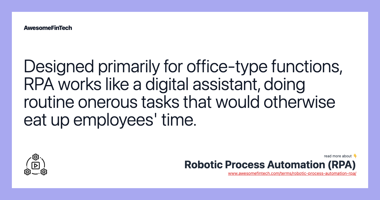Robotic Process Automation (RPA) | AwesomeFinTech Blog