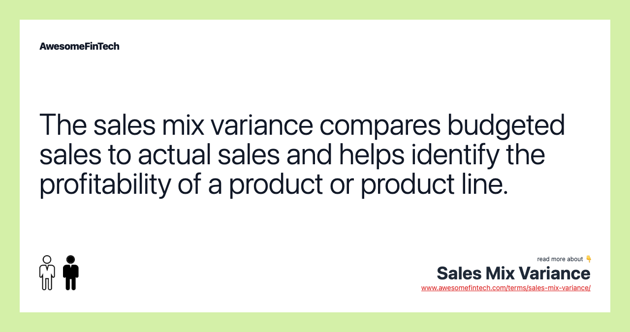 Sales Mix Variance | AwesomeFinTech Blog