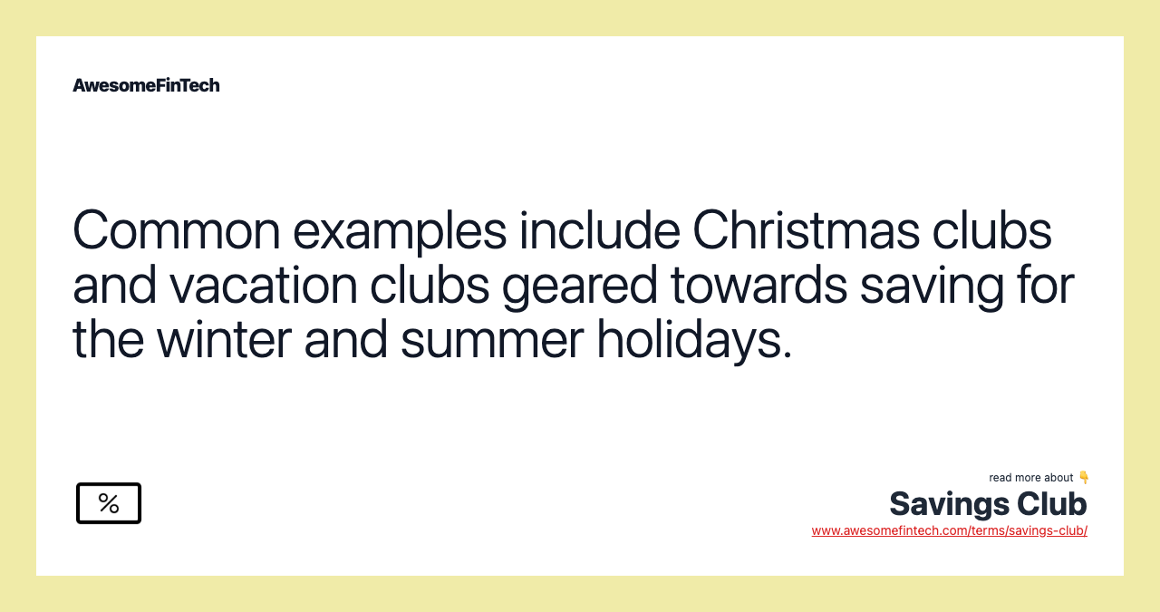 Savings Club | AwesomeFinTech Blog