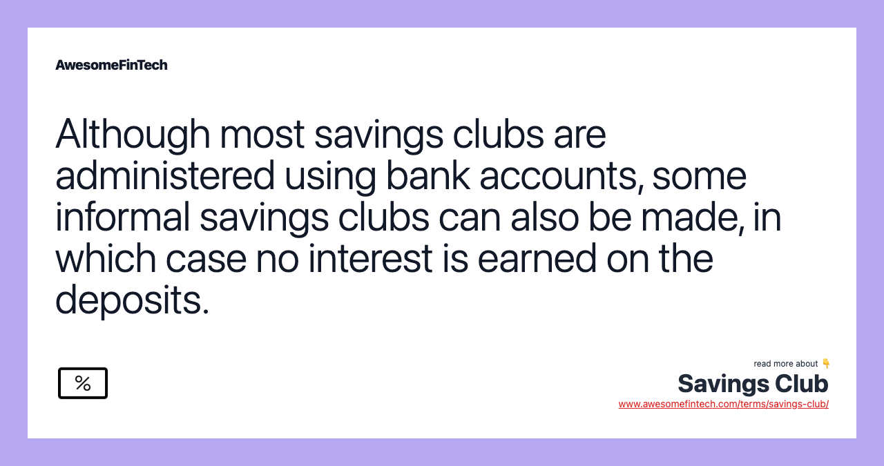 Savings Club | AwesomeFinTech Blog