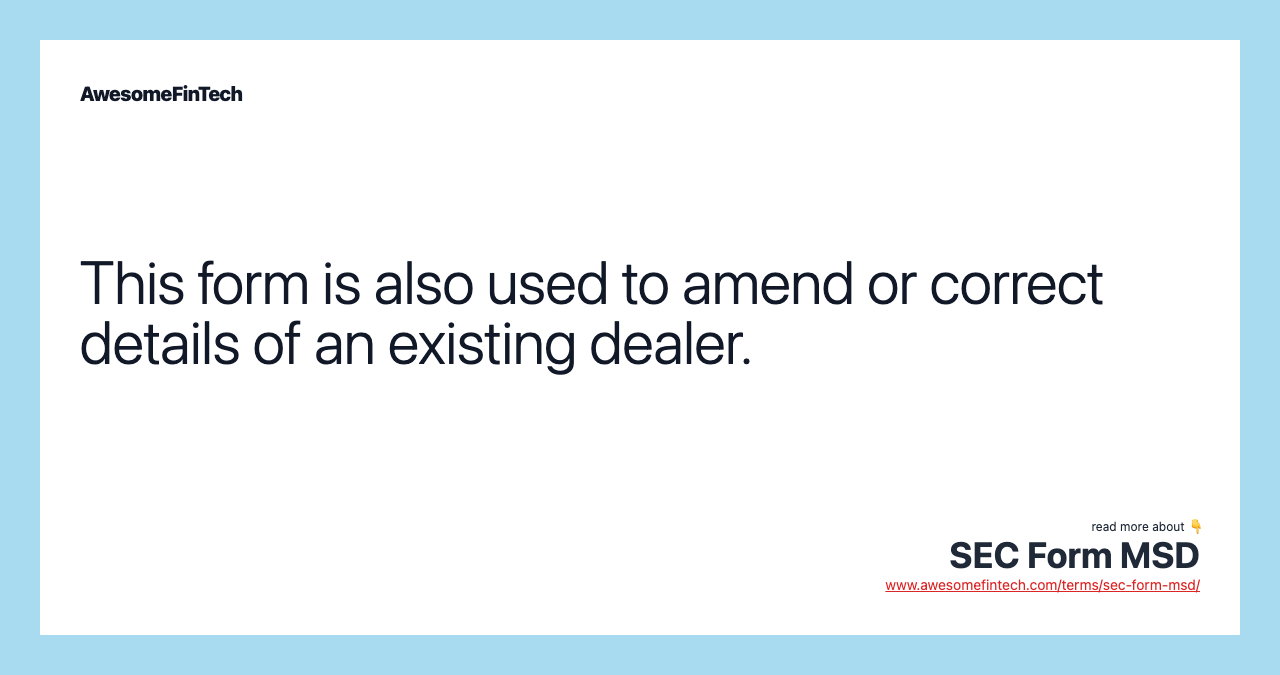 SEC Form MSD | AwesomeFinTech Blog