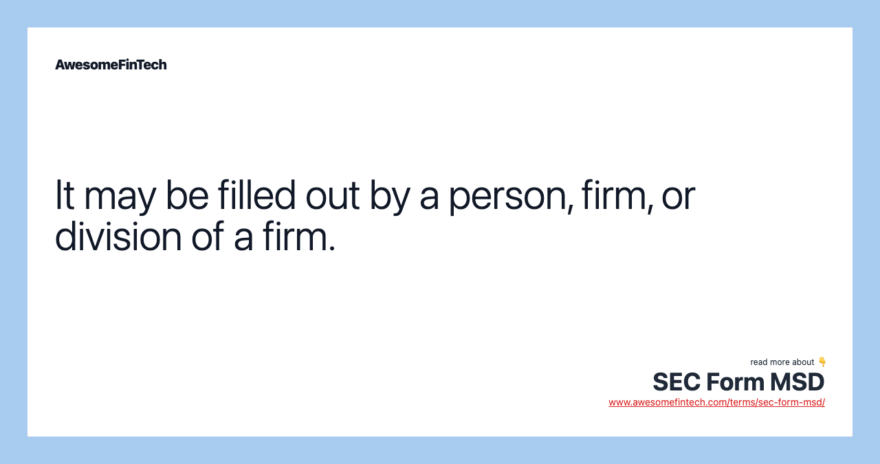 SEC Form MSD | AwesomeFinTech Blog