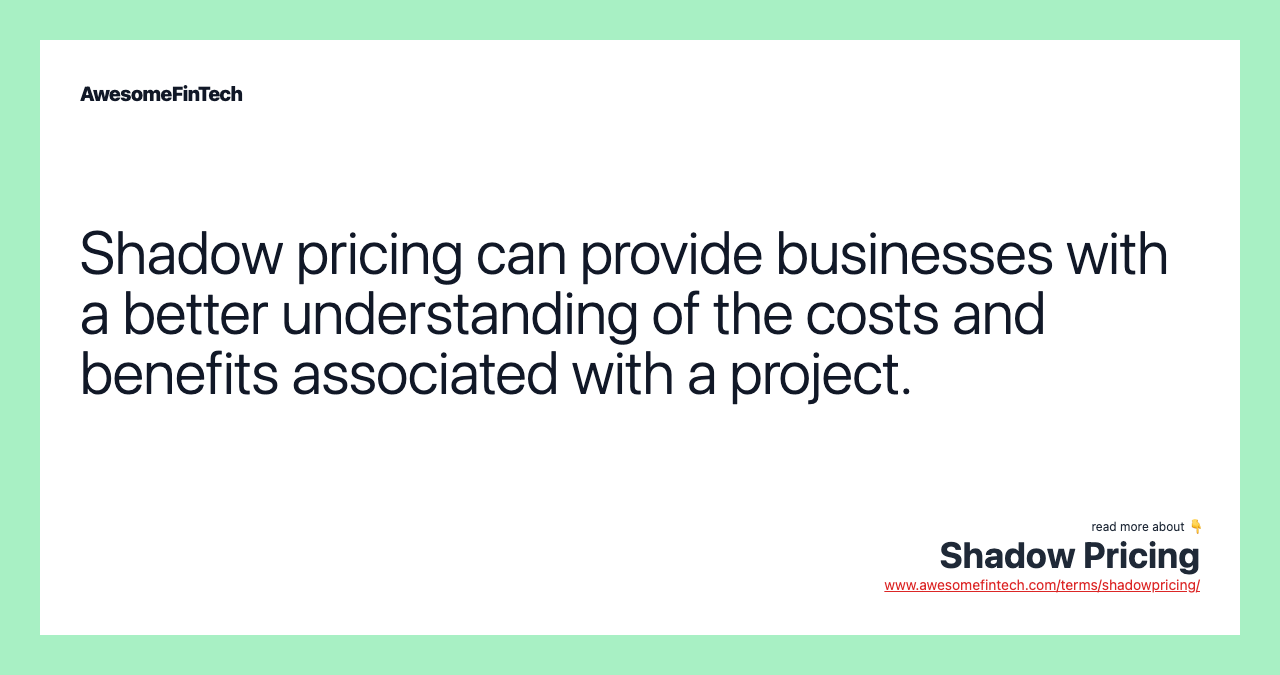 Shadow Pricing | AwesomeFinTech Blog