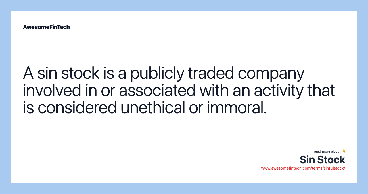 Sin Stock | AwesomeFinTech Blog