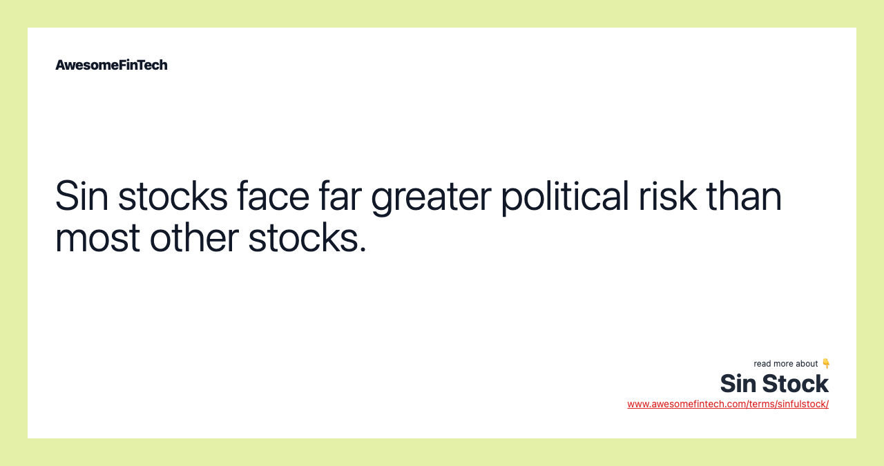 Sin Stock | AwesomeFinTech Blog