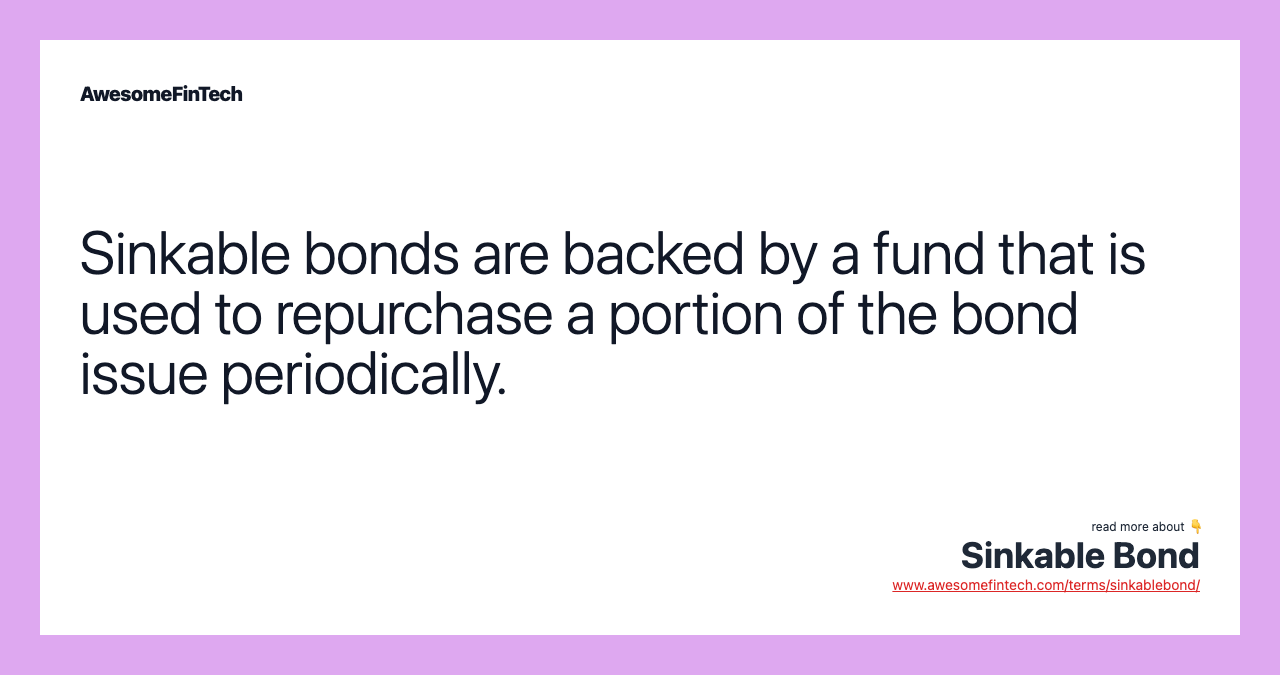 Sinkable Bond | AwesomeFinTech Blog