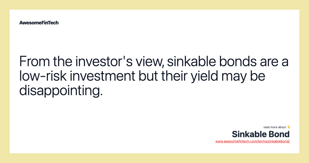 Sinkable Bond | AwesomeFinTech Blog