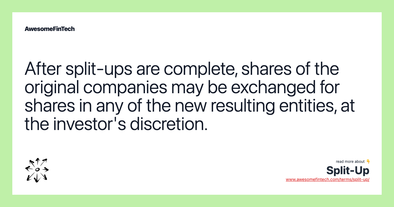 Split-Up | AwesomeFinTech Blog