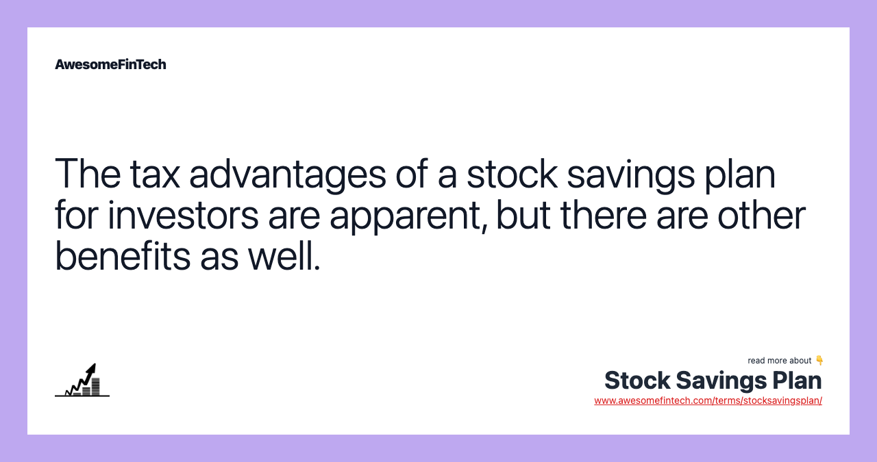 Stock Savings Plan | AwesomeFinTech Blog