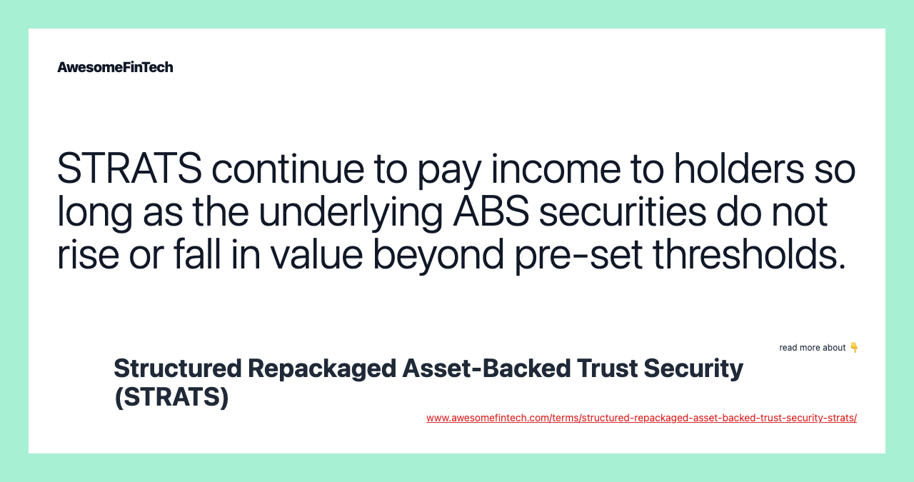 Structured Repackaged Asset-Backed Trust Security (STRATS ...