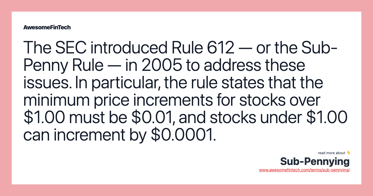 Sub-Pennying | AwesomeFinTech Blog