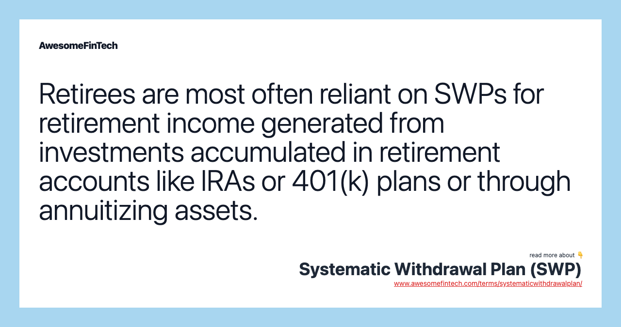 Systematic Withdrawal Plan (SWP) | AwesomeFinTech Blog