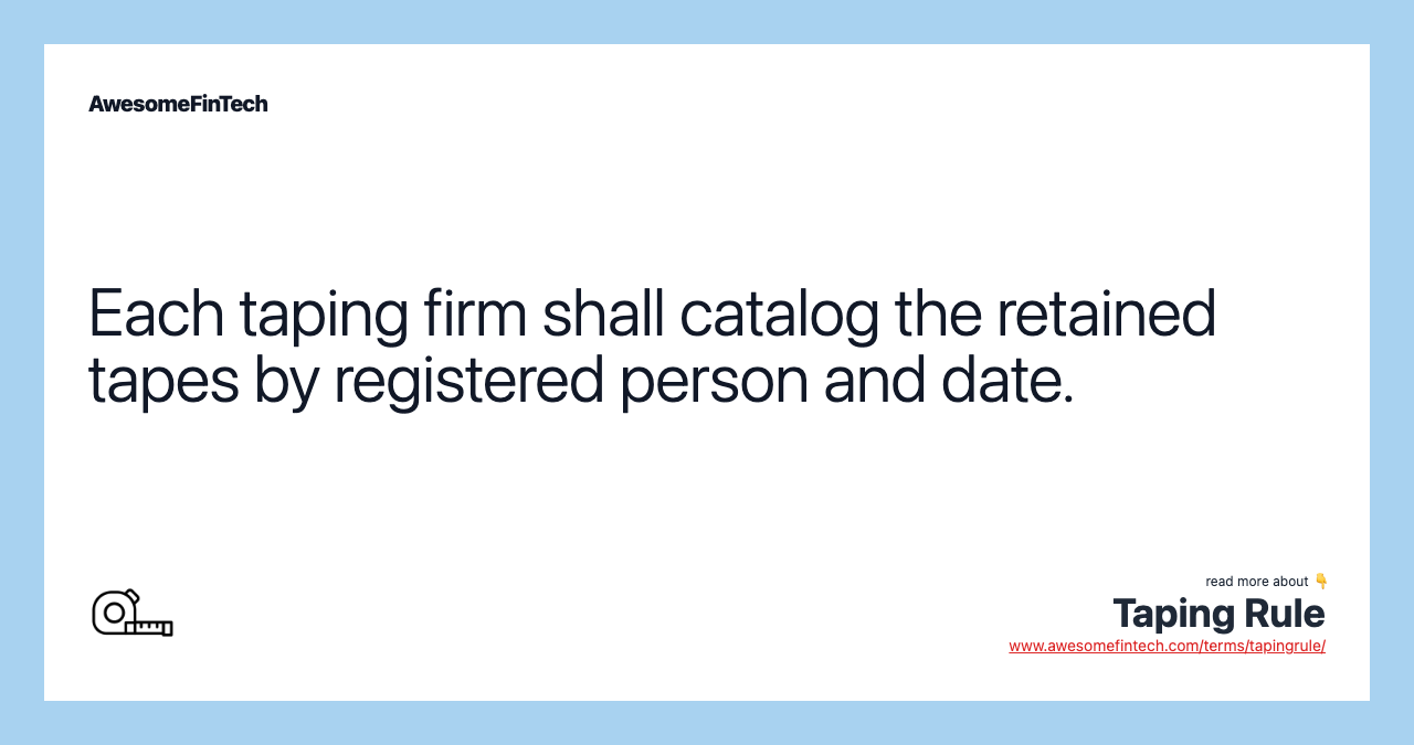 Taping Rule | AwesomeFinTech Blog