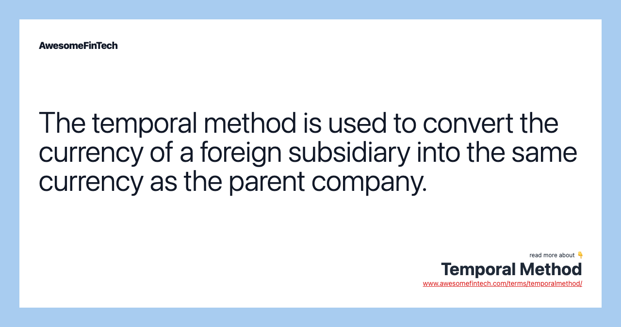 Temporal Method | AwesomeFinTech Blog