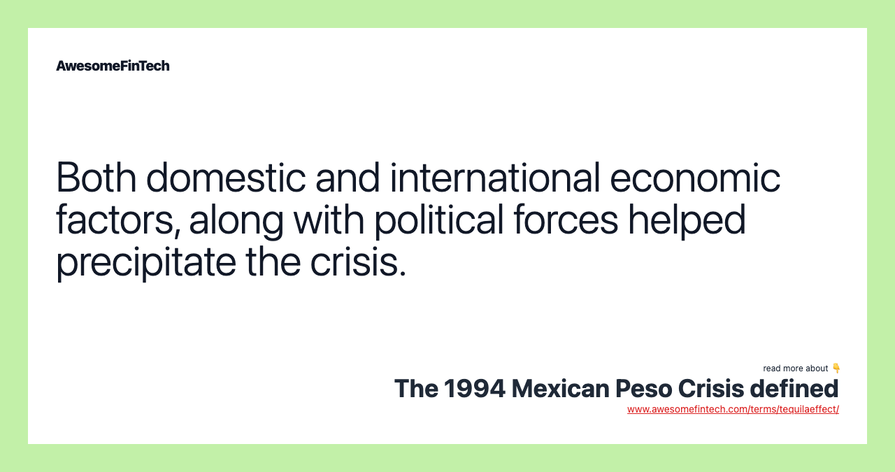 The 1994 Mexican Peso Crisis defined | AwesomeFinTech Blog