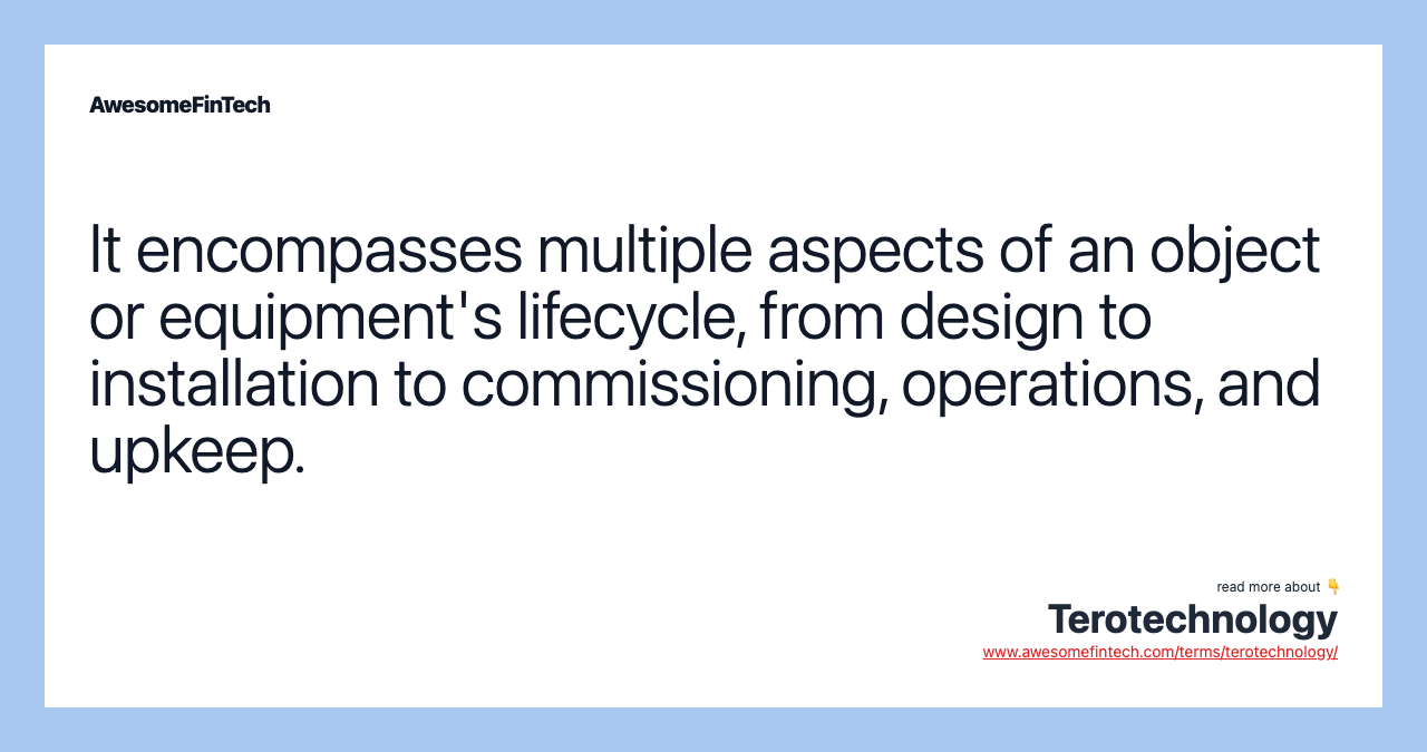 Terotechnology | AwesomeFinTech Blog