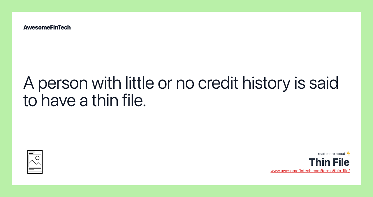 Thin File | AwesomeFinTech Blog