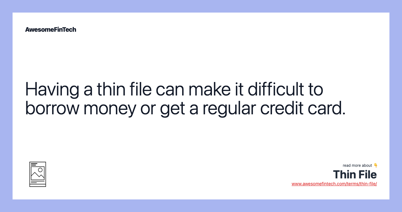 Thin File | AwesomeFinTech Blog