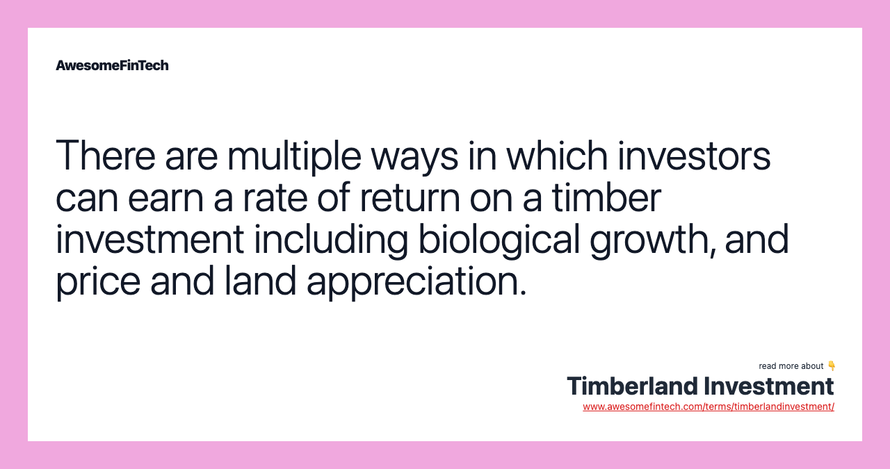 Timberland Investment | AwesomeFinTech Blog