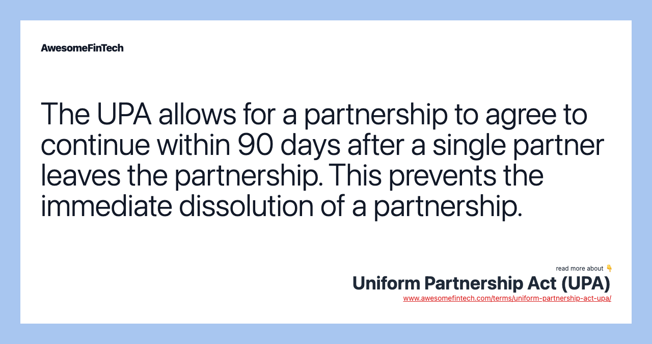 Uniform Partnership Act (UPA) | AwesomeFinTech Blog