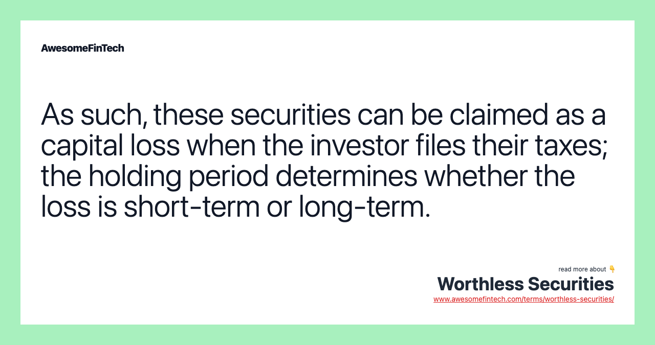 Worthless Securities | AwesomeFinTech Blog
