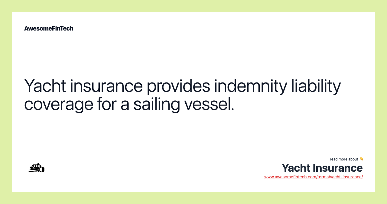 Yacht Insurance | AwesomeFinTech Blog