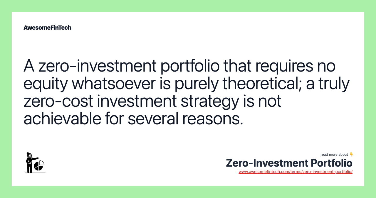 Zero-Investment Portfolio | AwesomeFinTech Blog